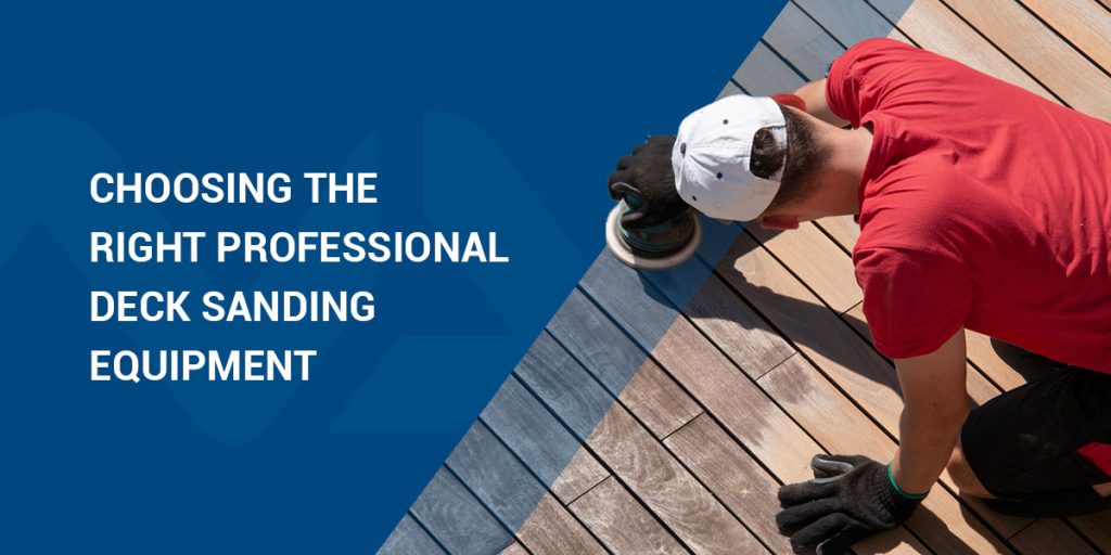 How to Sand a Deck With an Orbital Sander | National Abrasives